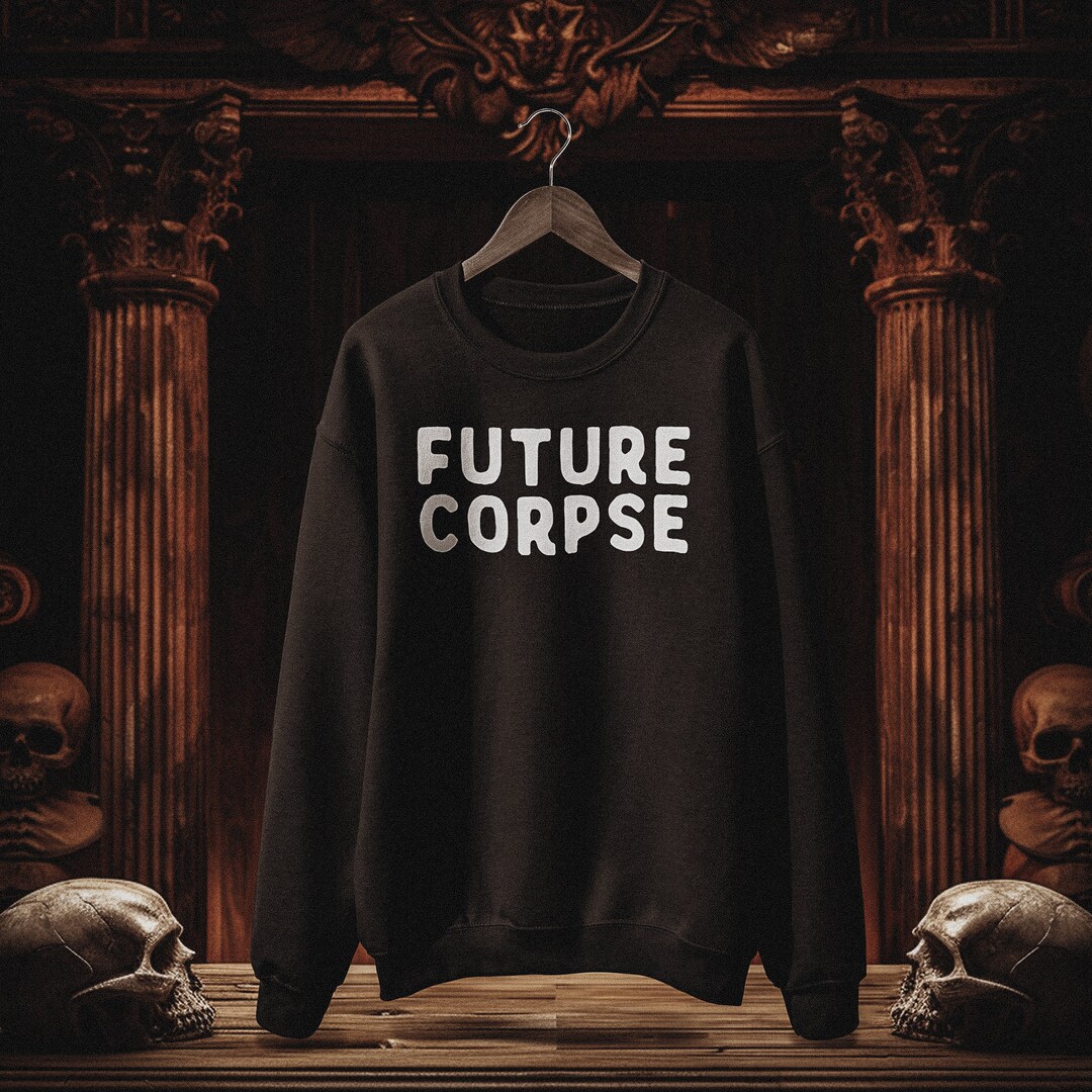 Stoic Memento Mori Future Corpse Sweater: Embrace Mortality, Stoicism ...