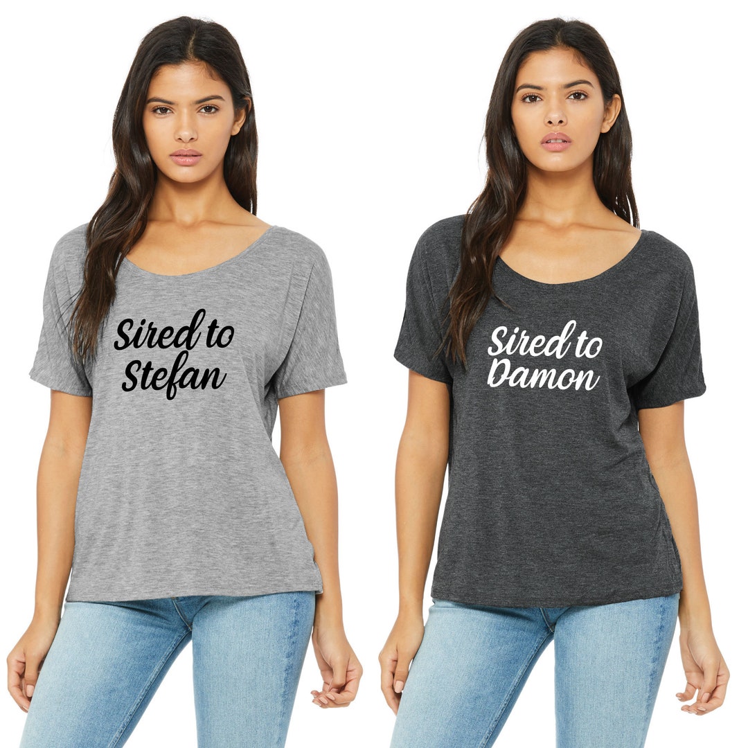 Sired to Vampire Diaries Women's Slouchy Tee Sired to Stefan Damon Enzo ...