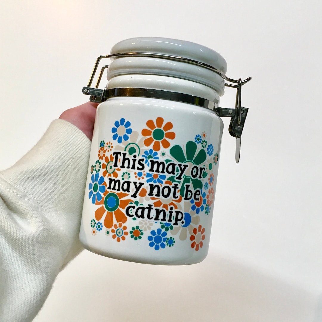 This May or May Not Be Catnip Stash Jar | 14oz White Sublimation ...