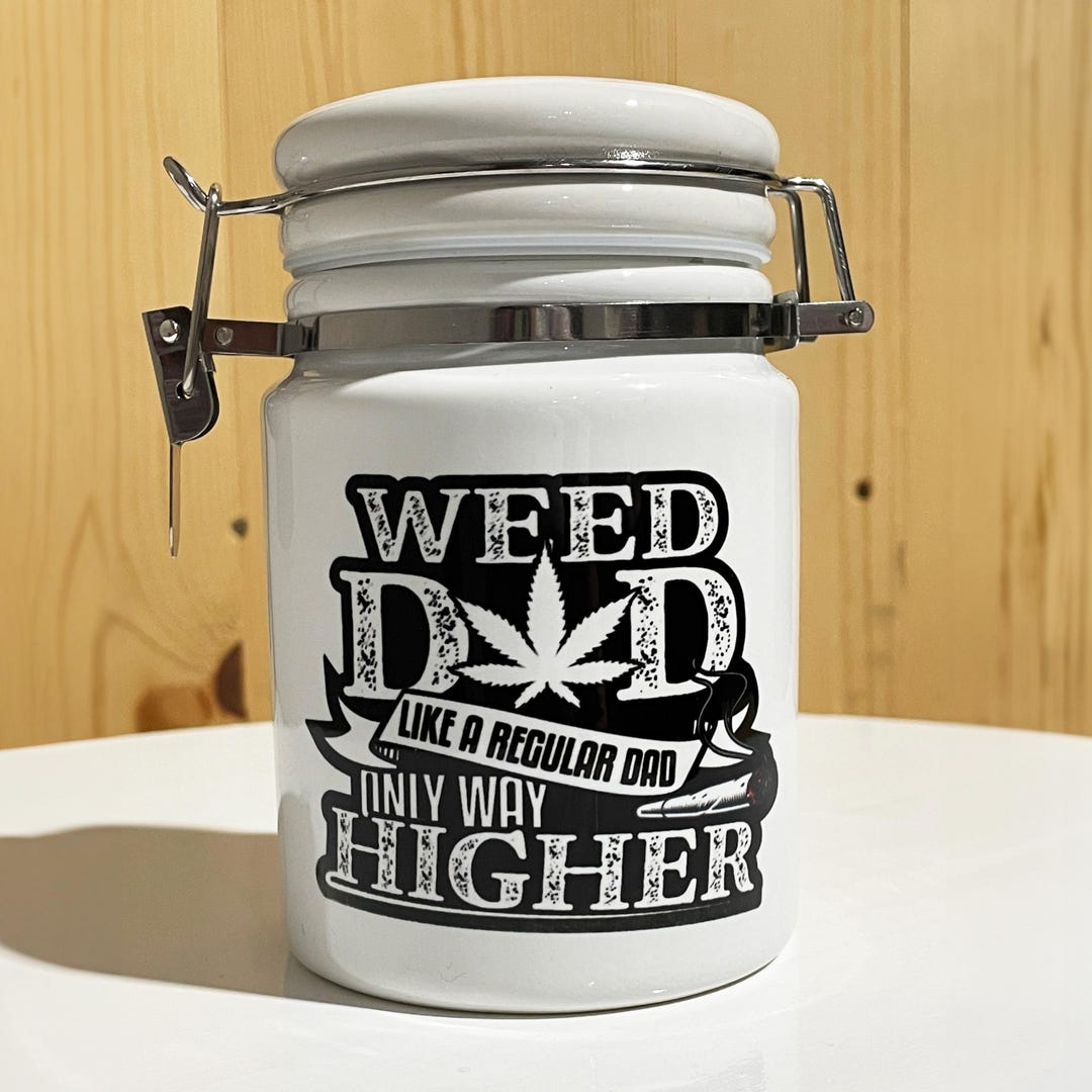 Weed Dad Like A Regular Dad Only Way Higher Ceramic 14oz Sublimated ...
