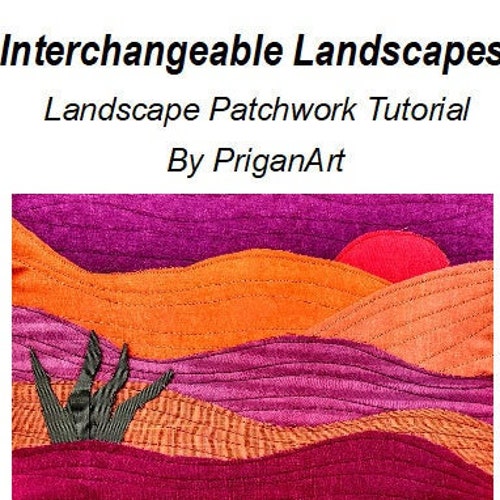 Interchangeable Landscapes Landscape Patchwork Tutorial PDF - Etsy