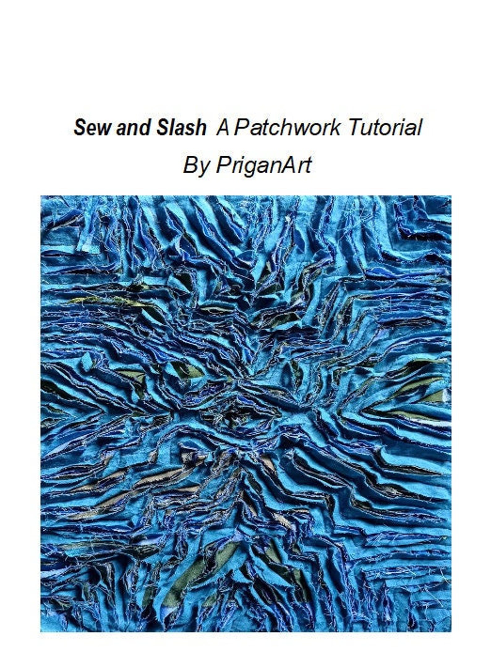 Sew and Slash Patchwork Tutorial PDF Tutorial Instant - Etsy