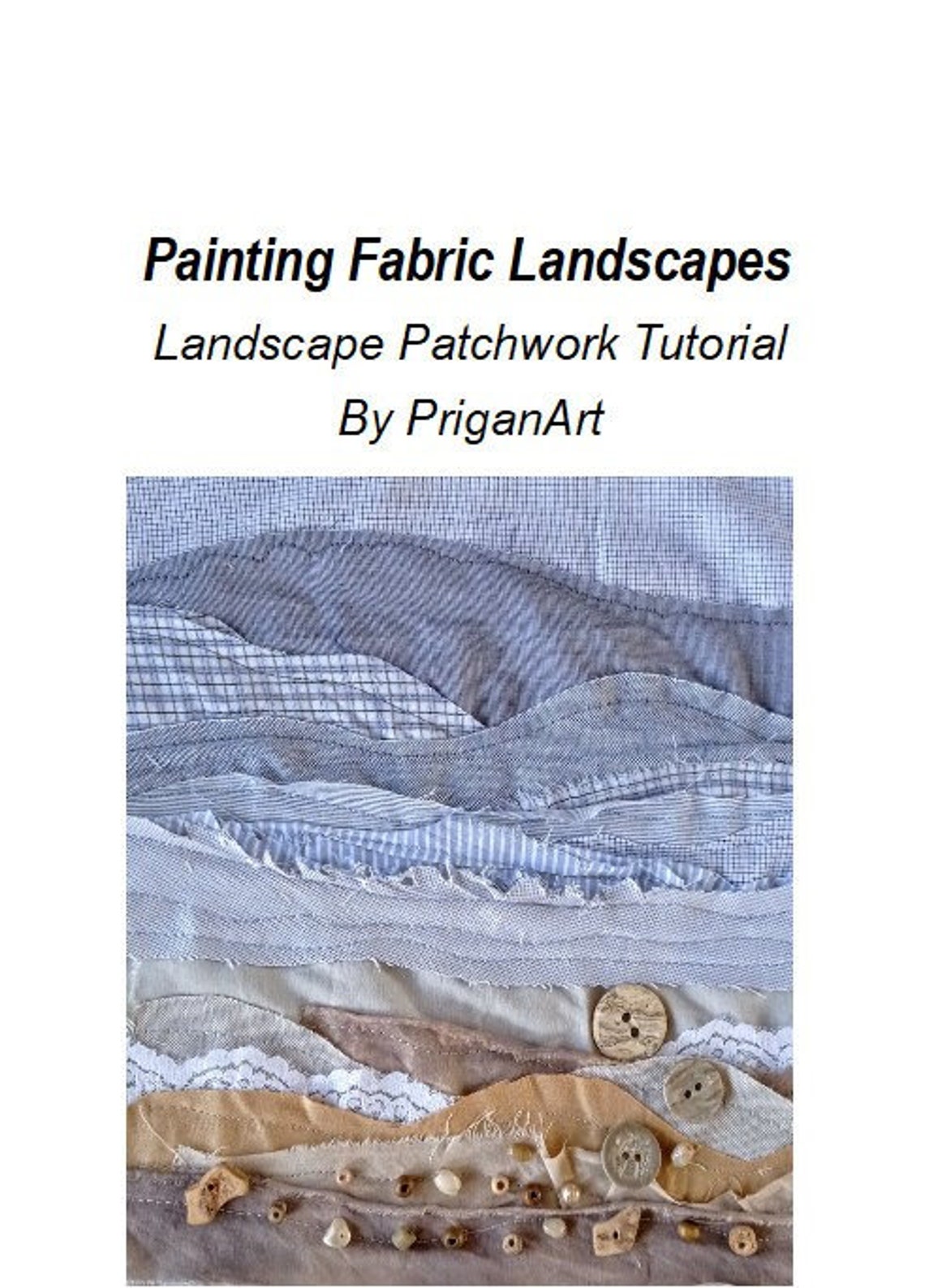 Painting Fabric Landscapes Landscape Patchwork Tutorial PDF | Etsy