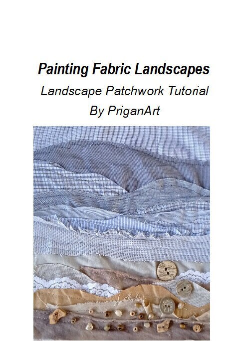 Painting Fabric Landscapes Landscape Patchwork Tutorial PDF | Etsy