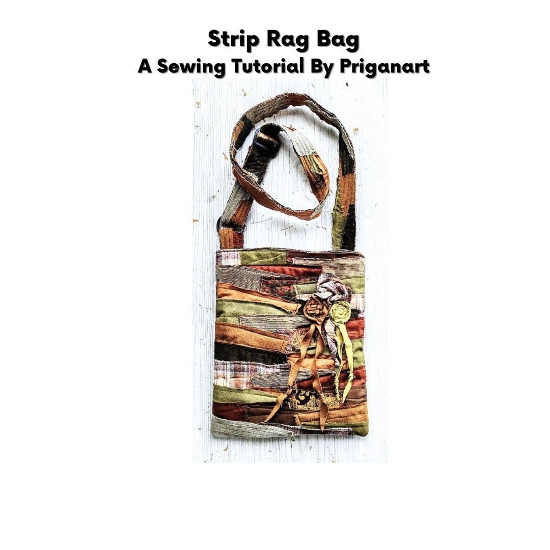 Strip Rag Bag Sewing Tutorial, PDF Tutorial, Instant Download - Etsy