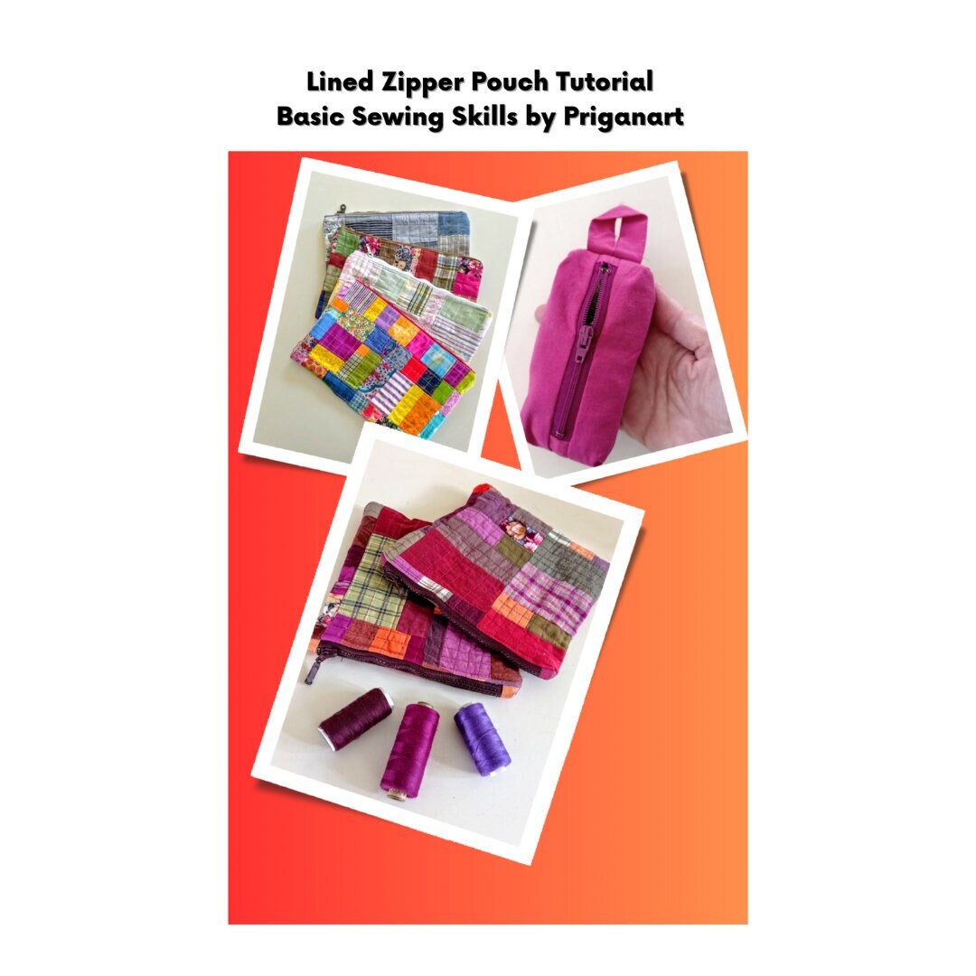 Lined Zipper Pouch Tutorial Basic Sewing Skills Tutorial Pdf Etsy