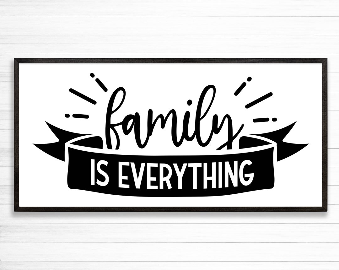 Family is Everything | Framed Family Quote Sign | Trendy Home Wall Art ...
