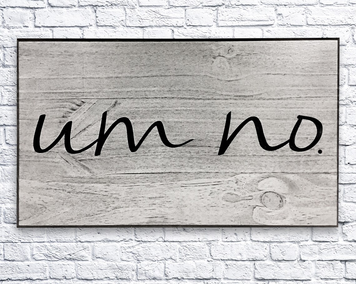 Funny Quote Sign Humor Quote Wall Art Carved Engraved Quote | Etsy