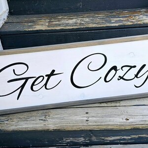 Get Cozy Welcome Sign, Entryway Sign, Personalized Custom Farmhouse ...