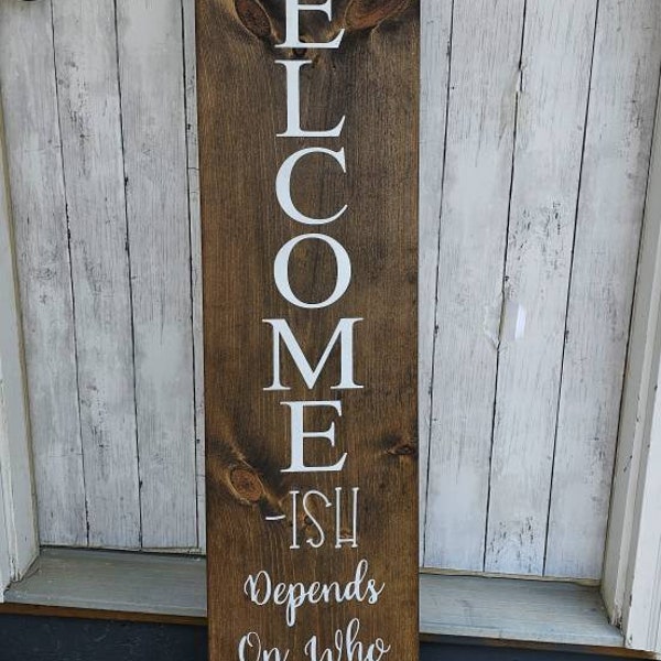 Welcome Ish Sign - Etsy
