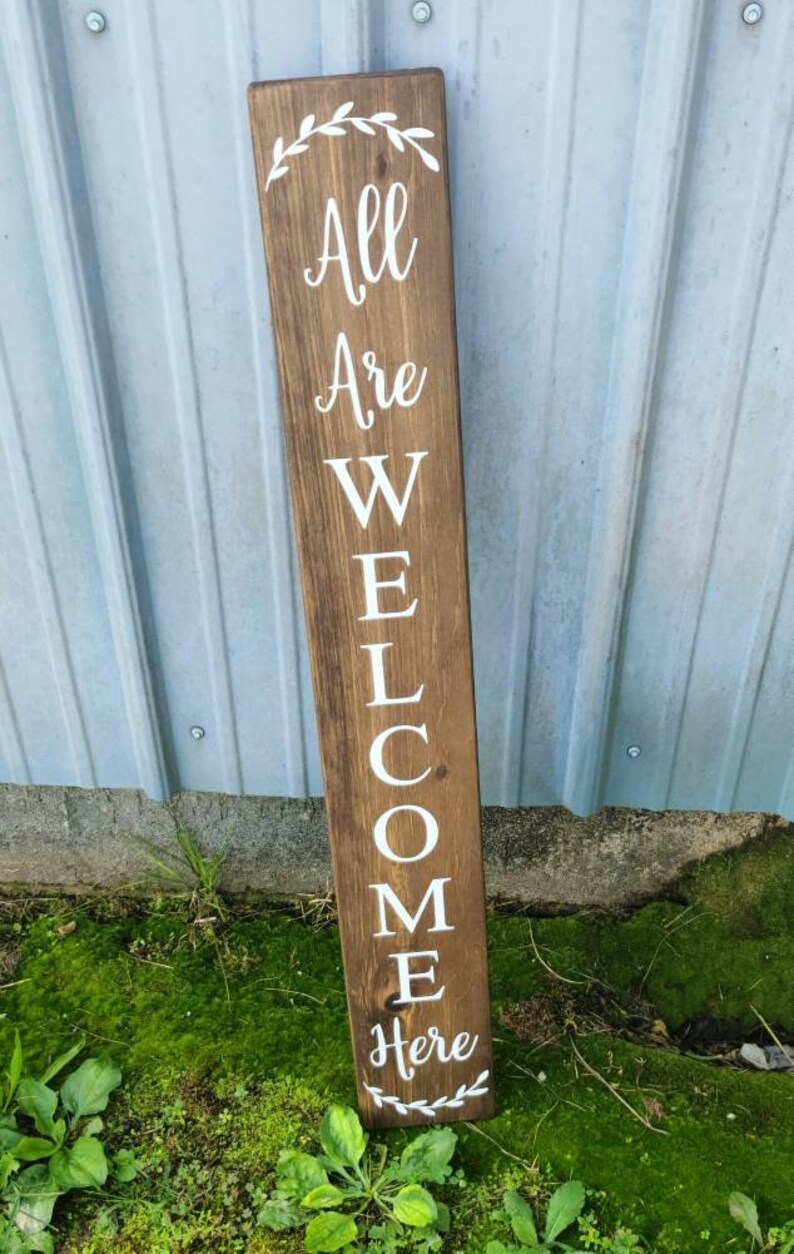 All Are Welcome Here Sign Custom Farmhouse Welcome Sign - Etsy
