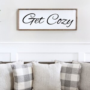 Get Cozy Welcome Sign, Entryway Sign, Personalized Custom Farmhouse ...