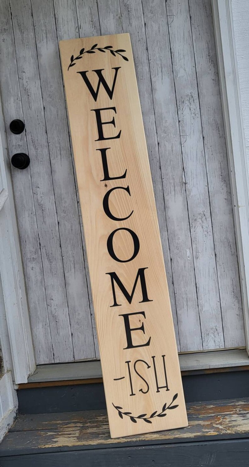 Welcome-ish Sign Choose Your Size / Color Wooden Rustic - Etsy