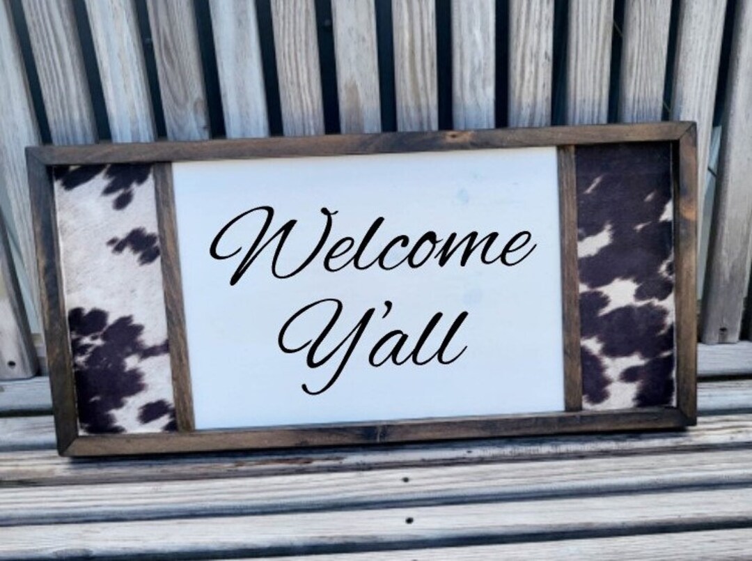 Custom Cowhide Welcome Sign Cow Print Sign, Welcome Y'all, Country ...