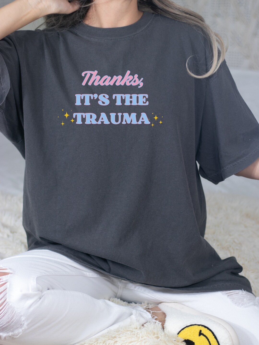 Thanks It's the Trauma Dark Humor Mental Health Comfort Colors Crewneck ...