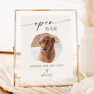 Open Bar Sign Template, Modern Minimalist Wedding Sign, Pet Photo Drink ...