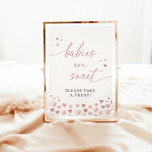 Babies Are Sweet Sign Template, Valentines Baby Shower, Baby Shower ...