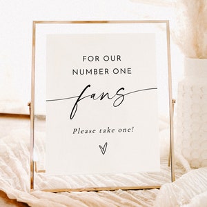 Wedding Fan Sign Template, Our Number One Fans, Minimalist, Modern ...