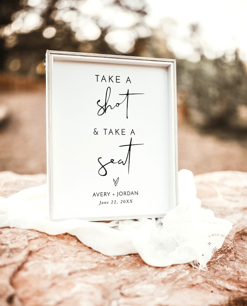 Take a Shot Take Your Seat Sign Take a Drink Seating Sign - Etsy