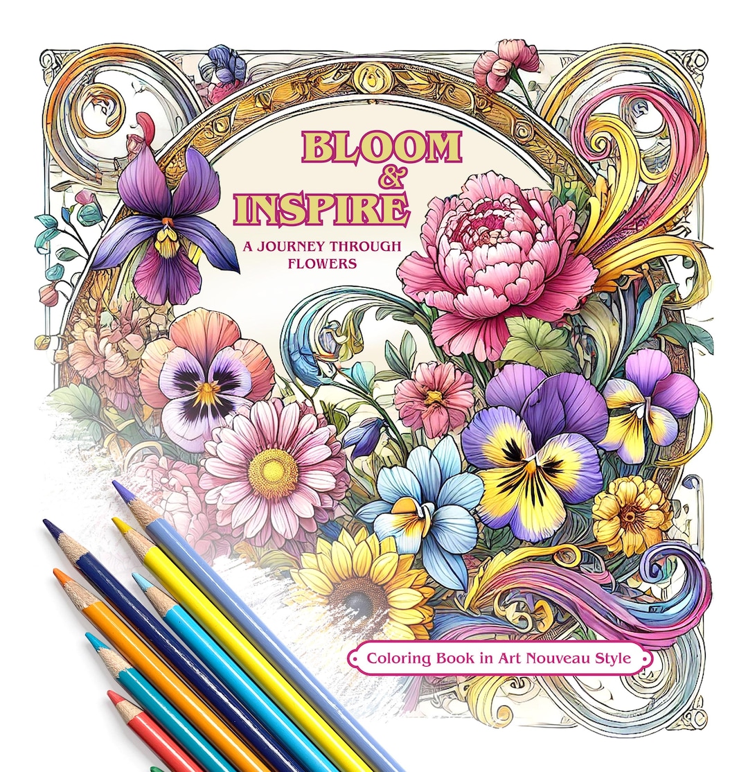 Bloom&inspire, Printable Coloring Pages for Kids and Adults, A Journey ...