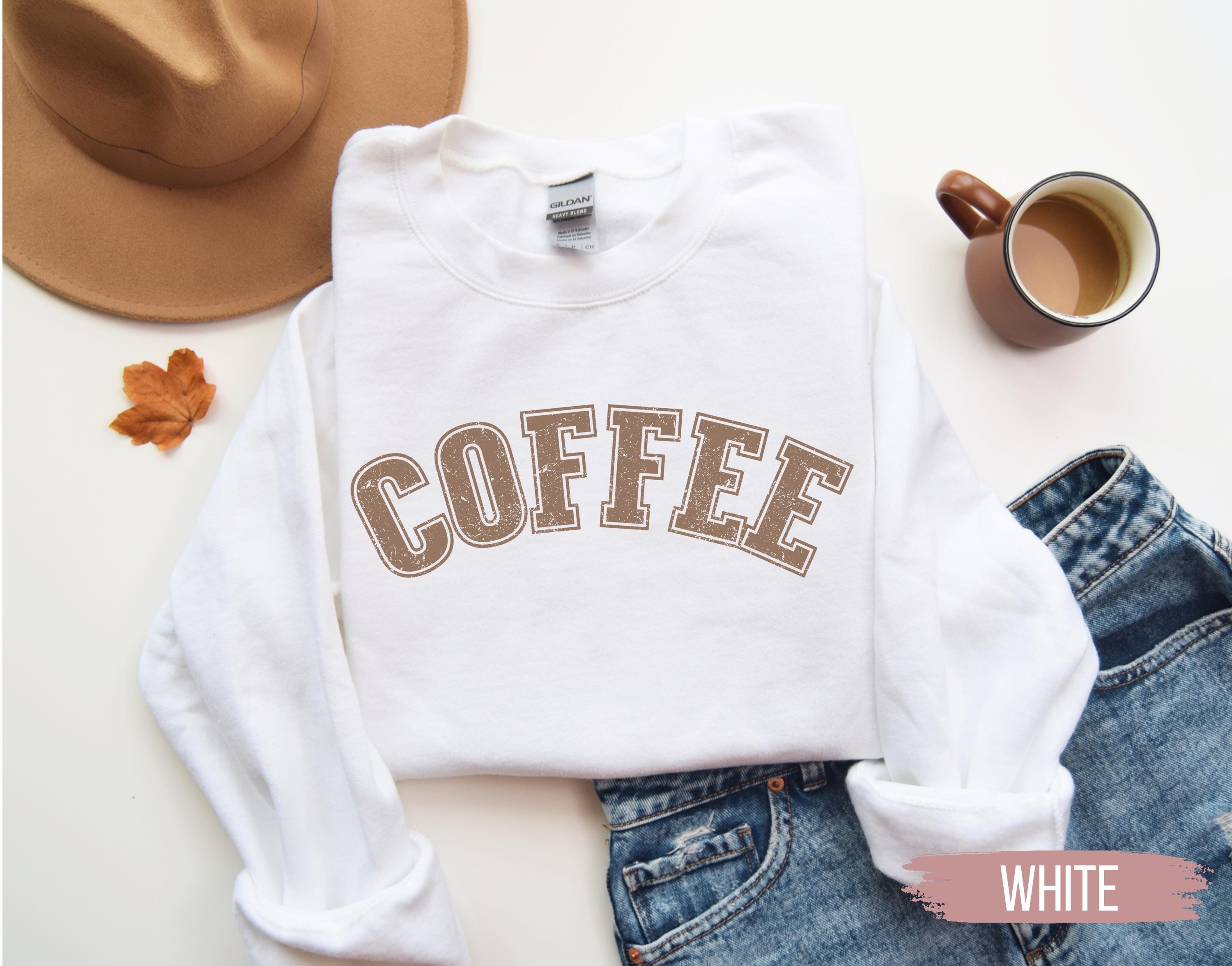Sweater Weather Coffee Shirt, Coffee Lovers Gift for Her Retro Cute ...