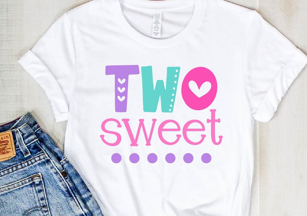Two Birthday SVG, 2nd Birthday Svg, Two Sweet Svg, Birthday Svg, Happy ...
