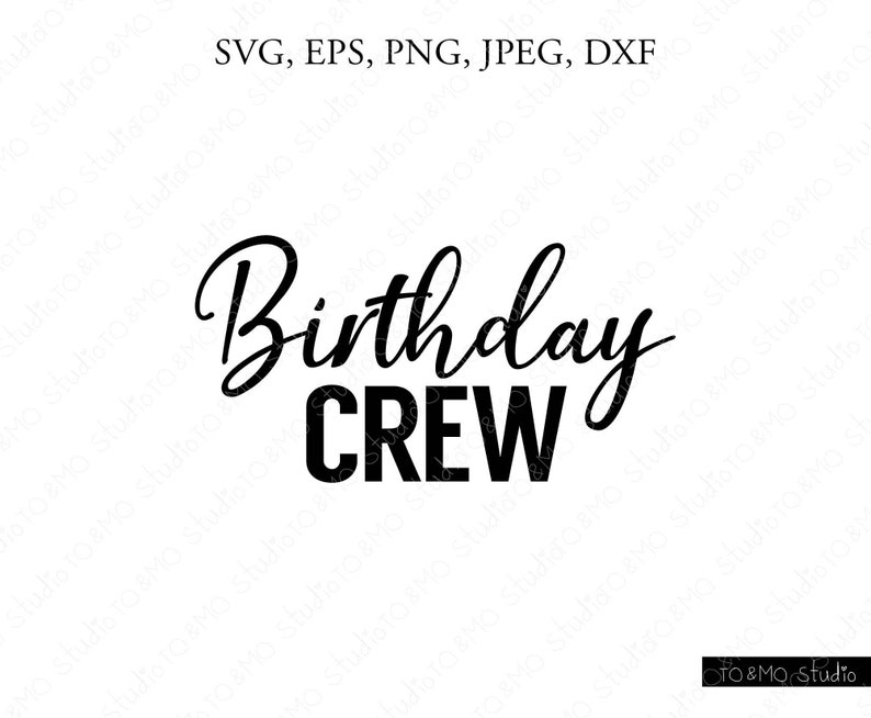 Birthday Crew SVG Birthday Svg Birthday Squad Birthday Crew - Etsy