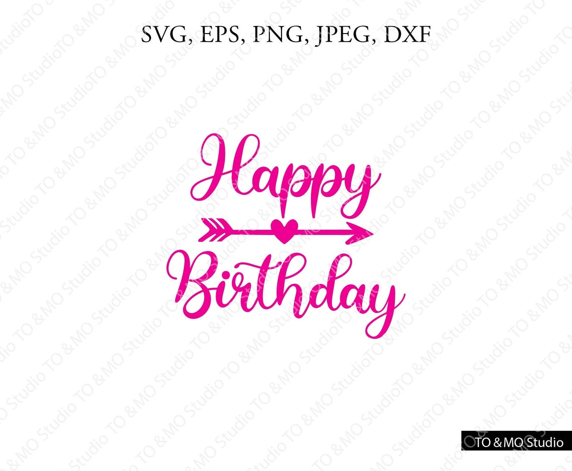 Happy Birthday SVG, Birthday Svg, Happy Birthday, Birthday Girl Svg ...