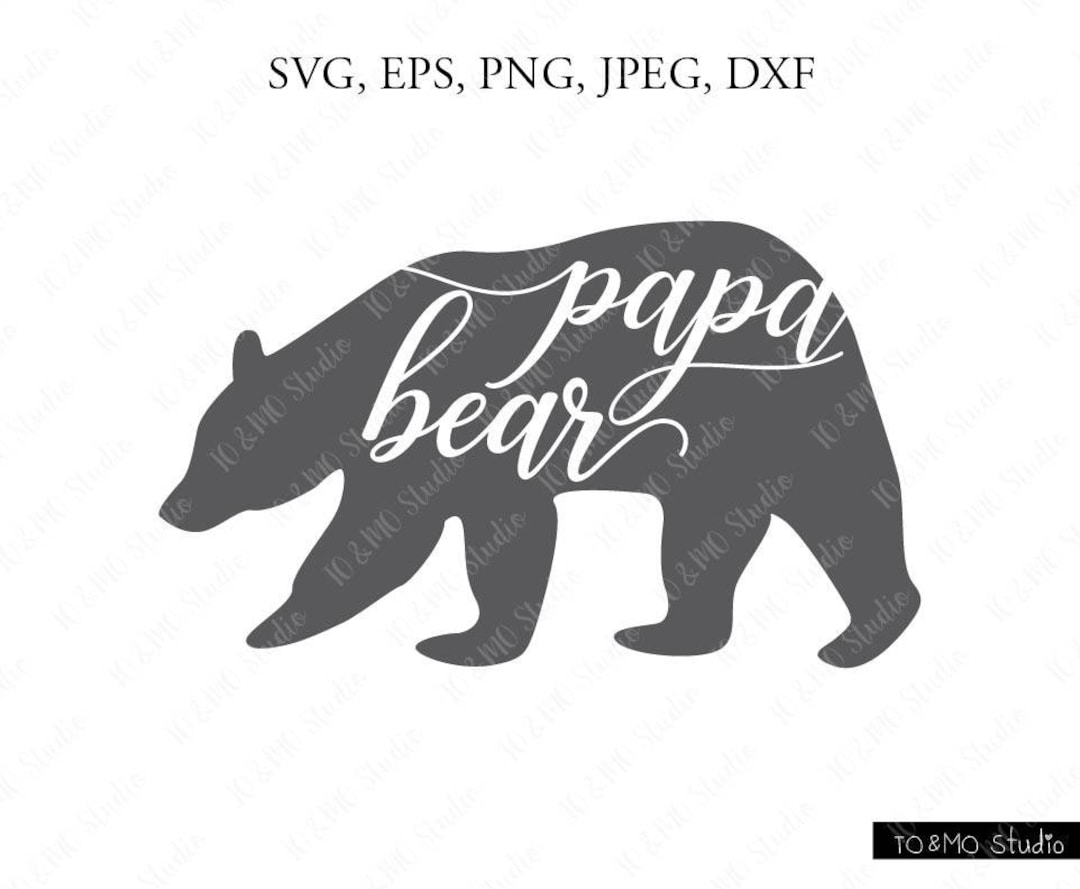 Papa Bear SVG, Bear Svg, Mama Bear SVG, Mother's Day Svg, Bear Clip Art ...
