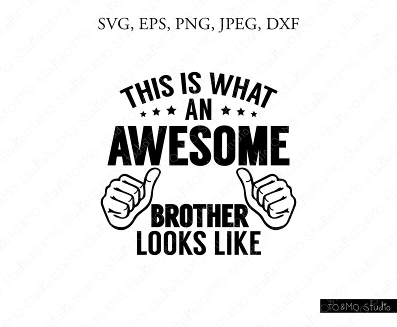 Awesome Brother SVG Awesome Brother Svg Brother Svg Awesome | Etsy
