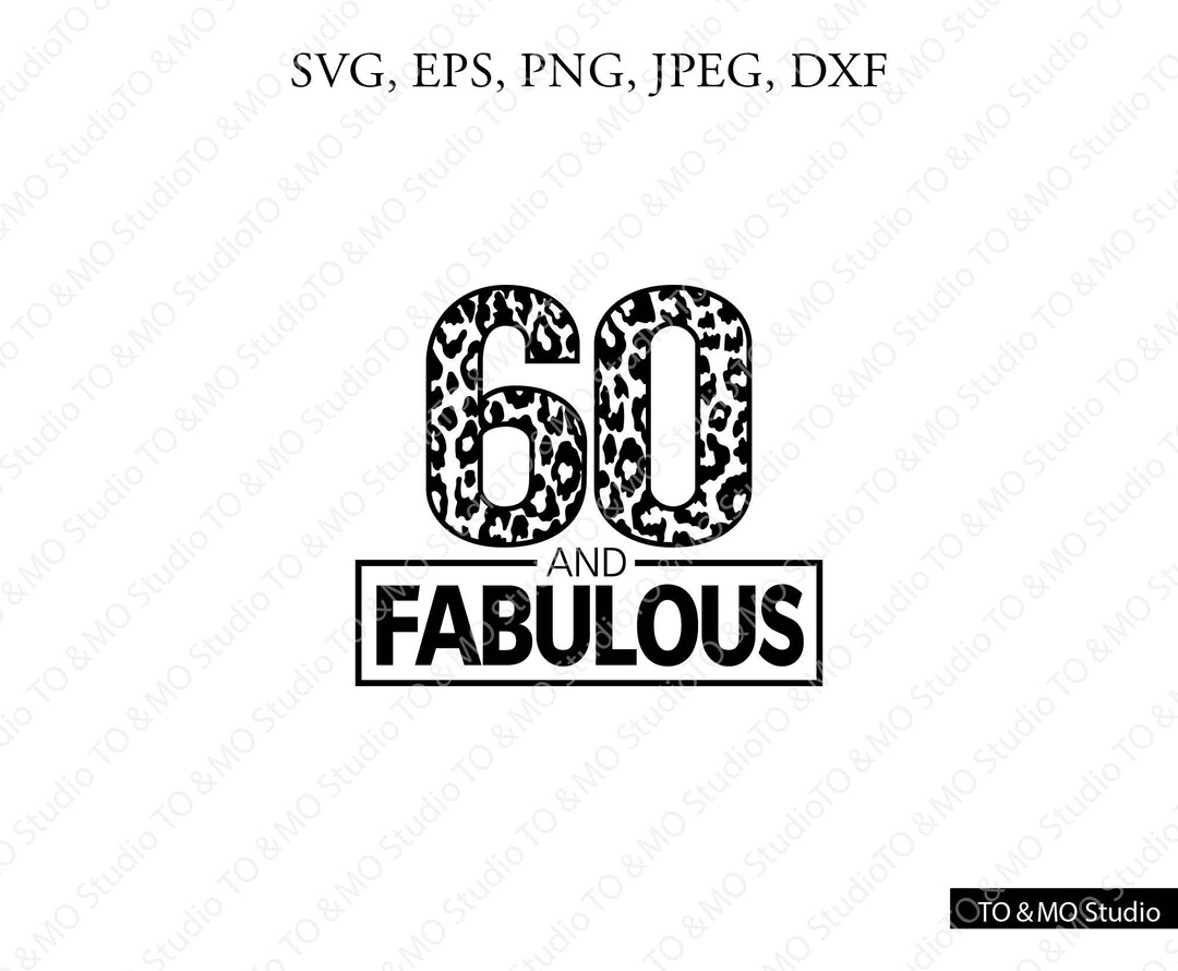 Sixty Birthday SVG, 60th Birthday Svg, 60th Birthday, Birthday Svg ...