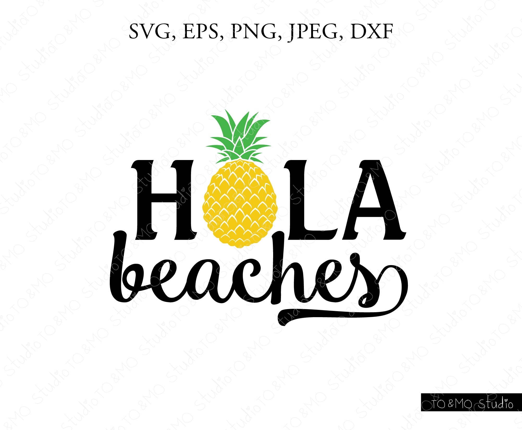 Hola Beaches Svg, Hola Beaches, Summer Svg, Pineapple SVG, Pineapple ...
