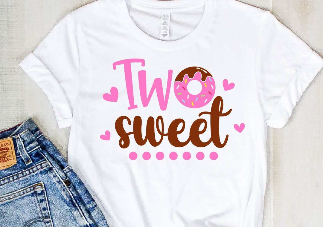 Two Birthday SVG, 2nd Birthday Svg, Two Sweet Svg, Birthday Svg, Happy ...