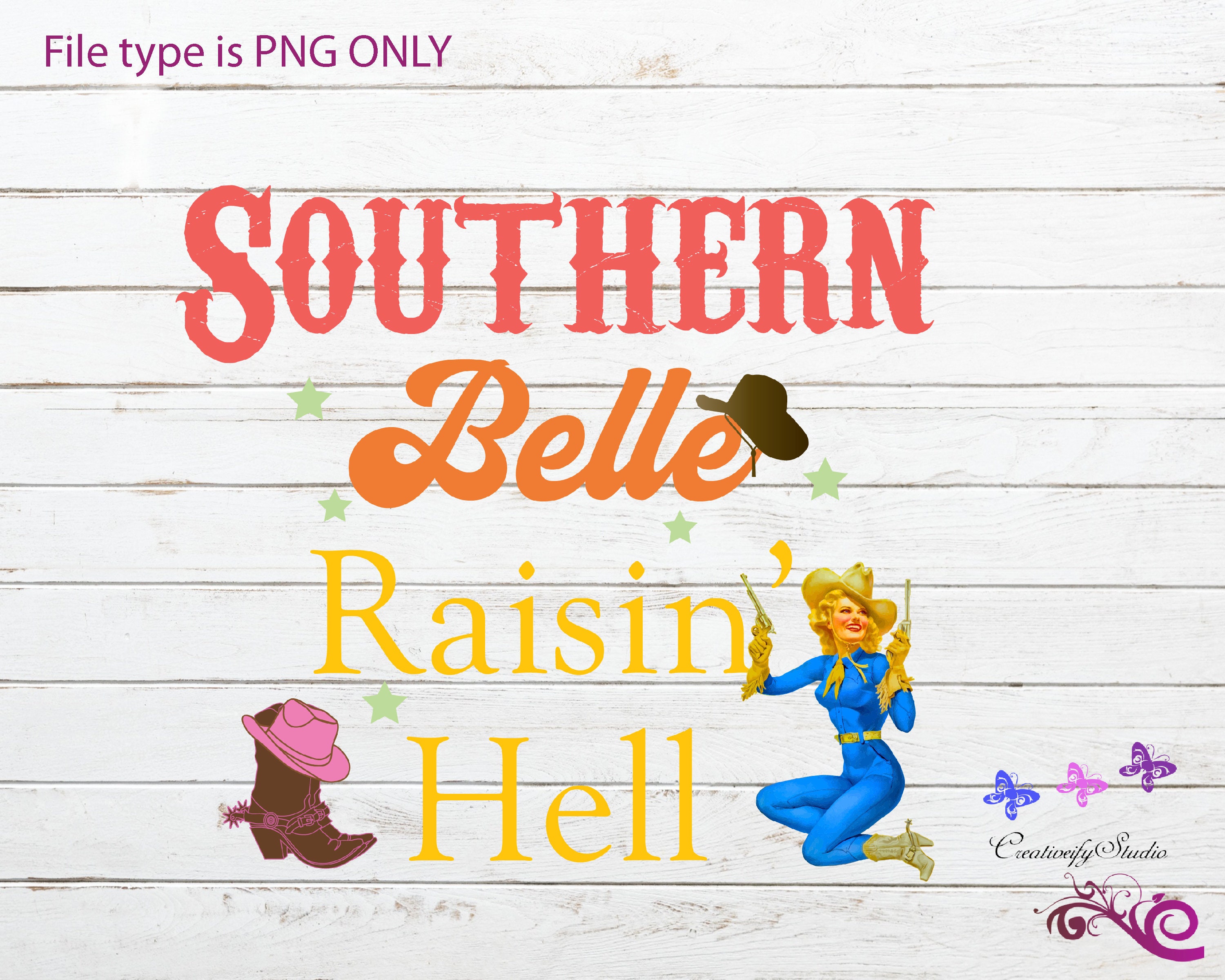 Southern Belle Raisin Hell Quotes