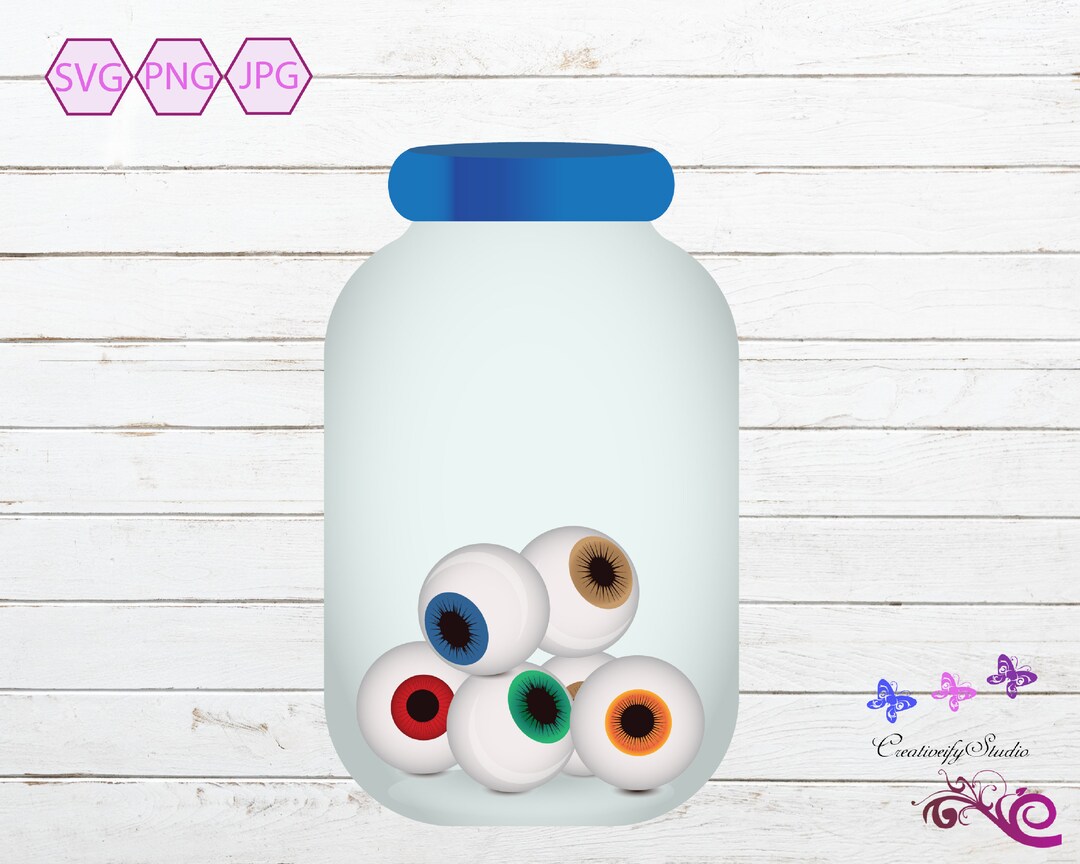 Eyeballs in Jar SVG, Eyeball Sublimation, Colored Eyes, Mason Jar, Jar ...