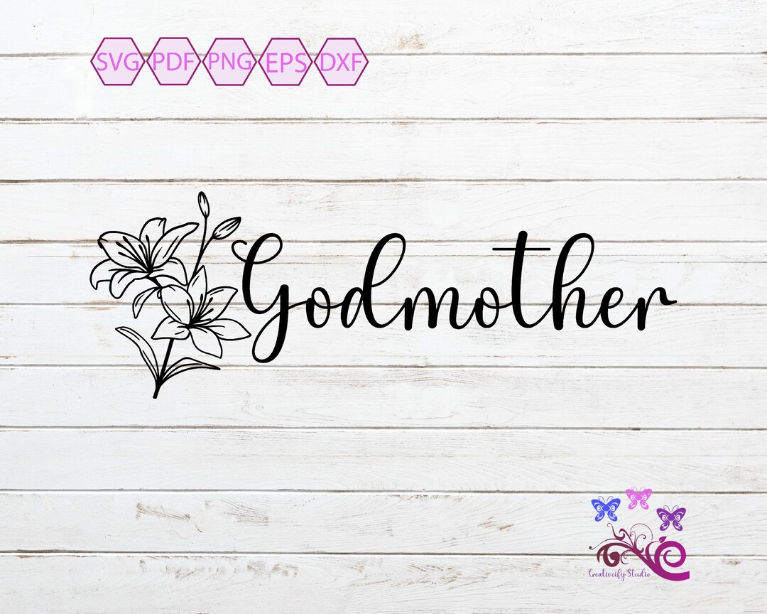 Godmother SVG, Baptism Christening, Mother's Day Gift, Godmother Shirt ...