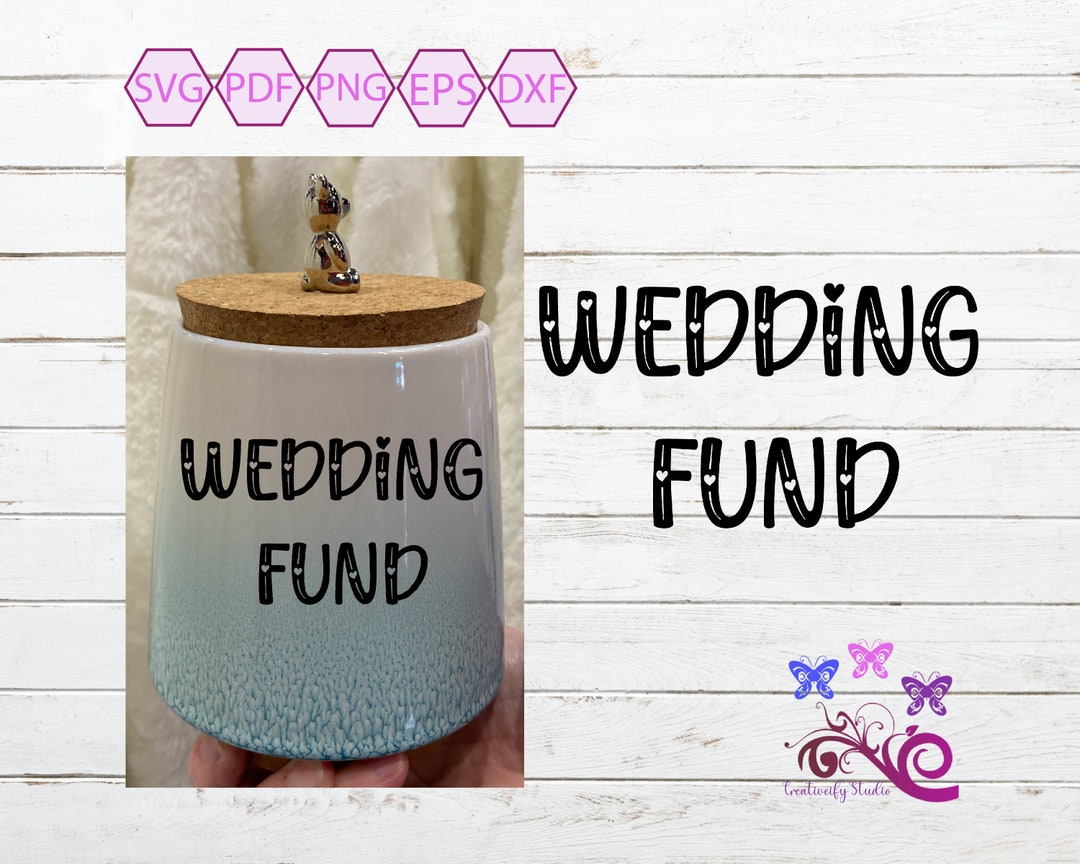 Wedding Fund Jar SVG, Wedding Fund, Wedding Money, Marriage Fund ...
