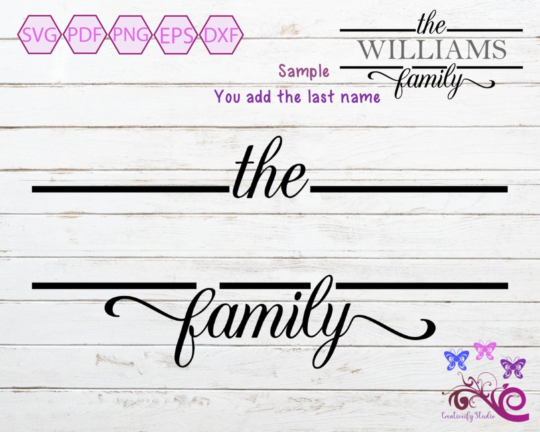 Family Split Monogram SVG, Love Family, Family Name Sign, Last Name ...