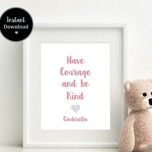 Have Courage and Be Kind Cinderella Quote Vinyl Wall Decal - Etsy