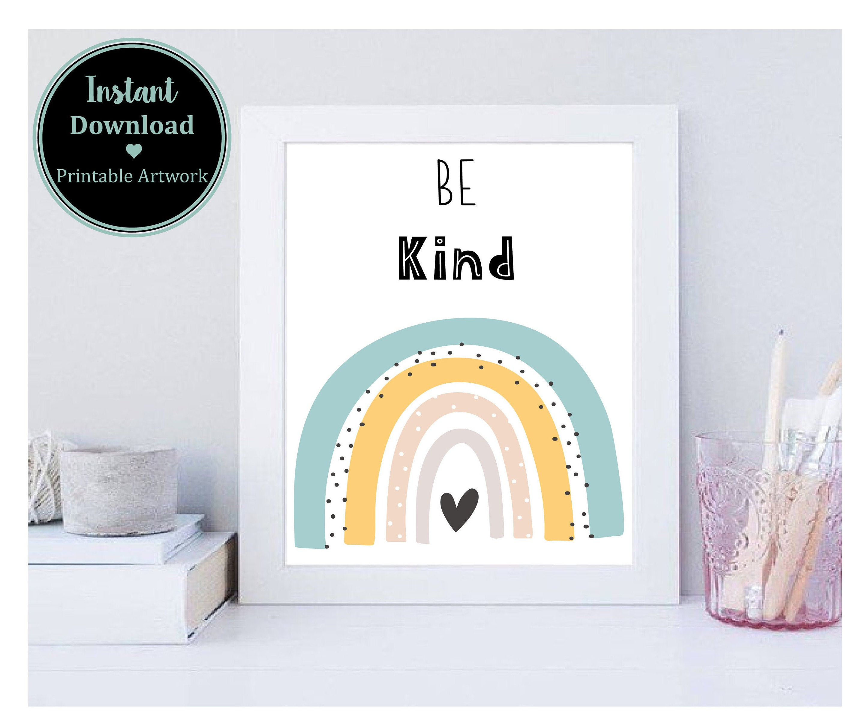 Be Kind Printable Art Instant Download - Etsy