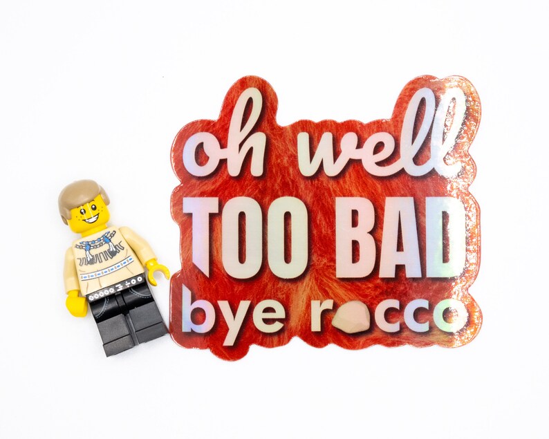 Elmo Oh Well Too Bad Bye Rocco Sticker Holographic - Etsy