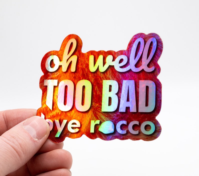Elmo Oh Well Too Bad Bye Rocco Sticker Holographic - Etsy