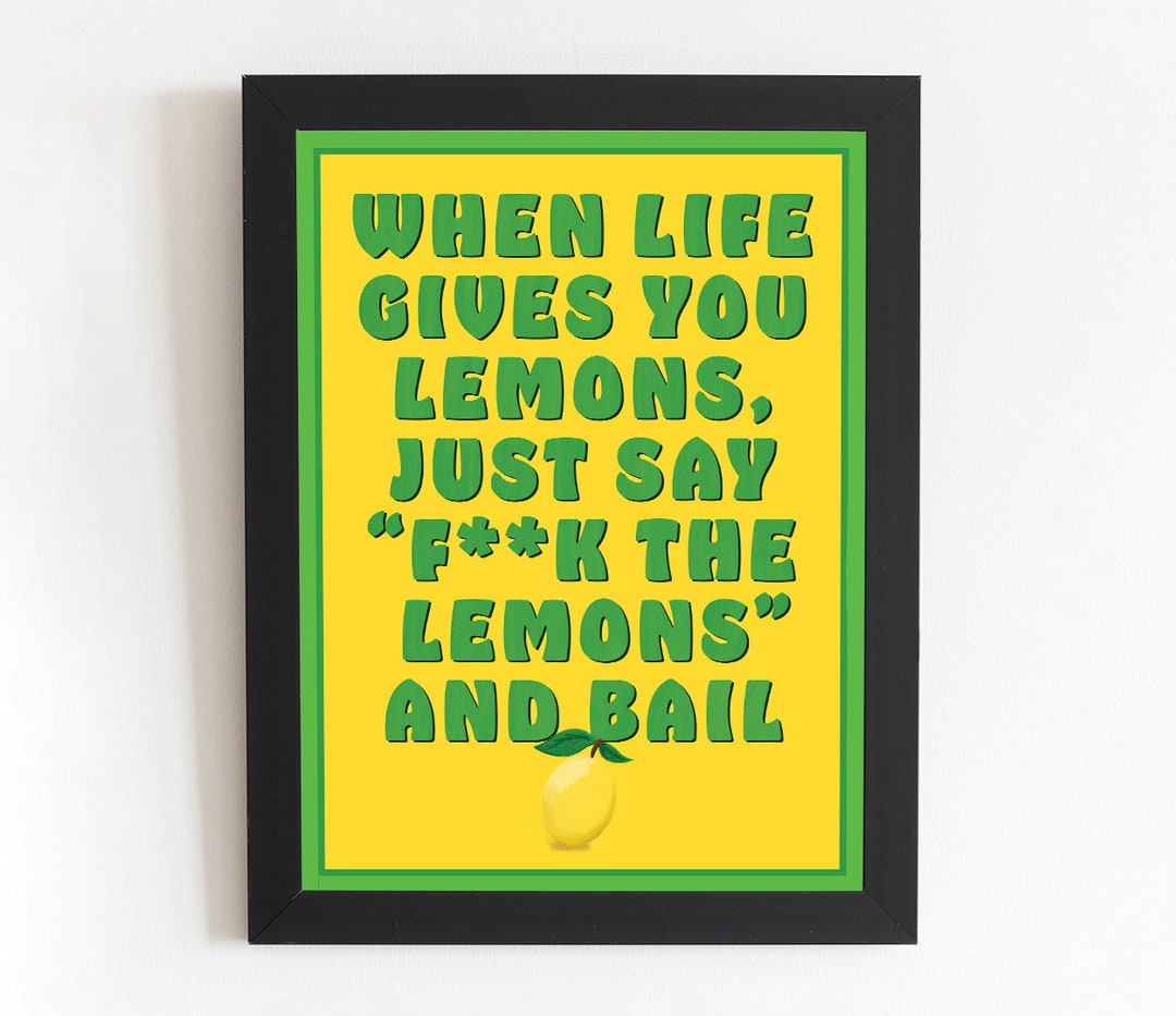 When Life Gives You Lemons Fine Art Digital Illustration Poster - A4 ...