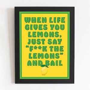 When Life Gives You Lemons Fine Art Digital Illustration Poster - A4 ...