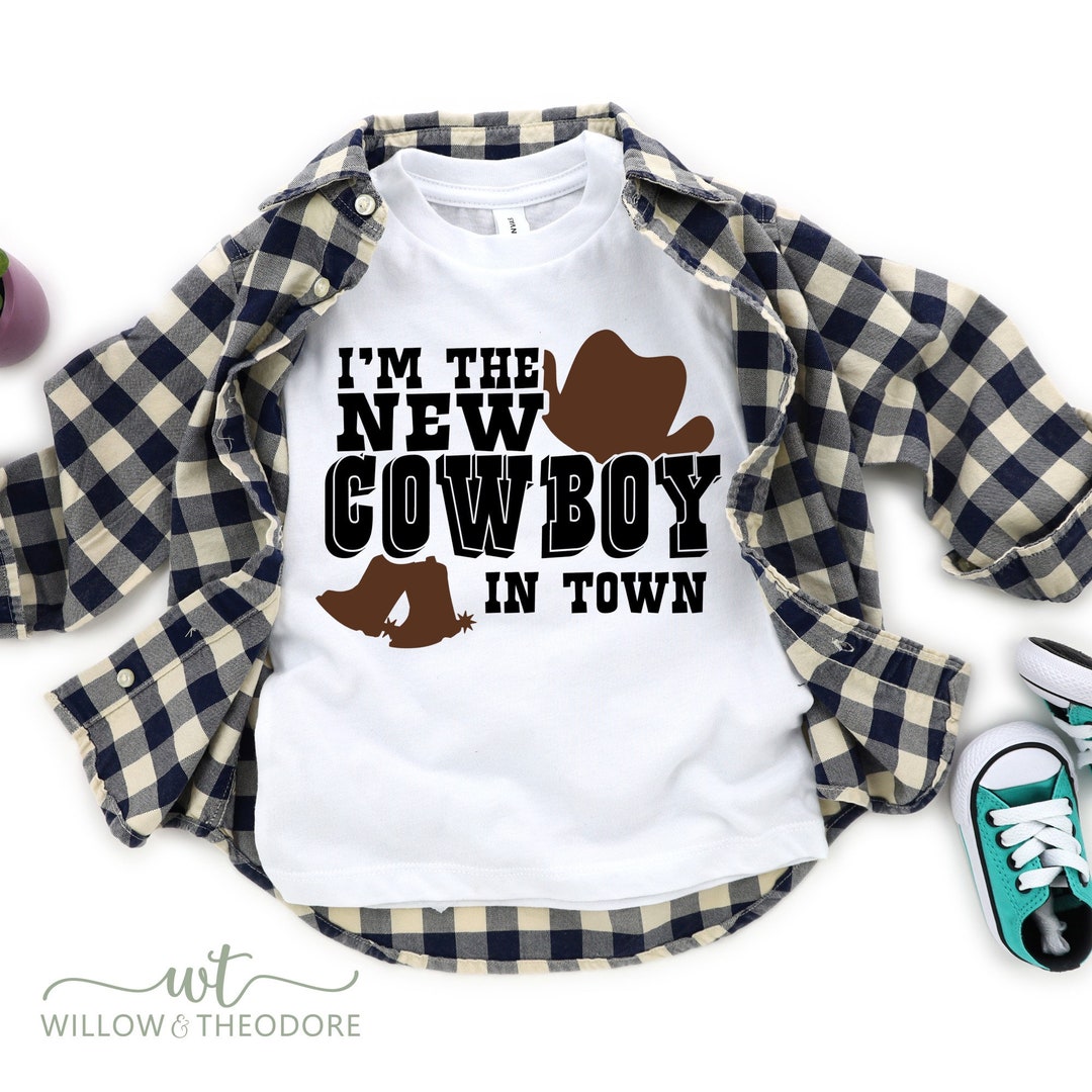 New Cowboy in Town Tshirt for Boys, Cowboy, Cowboy Boots Shirt, Tshirt Cowboy Birthday Shirt ...