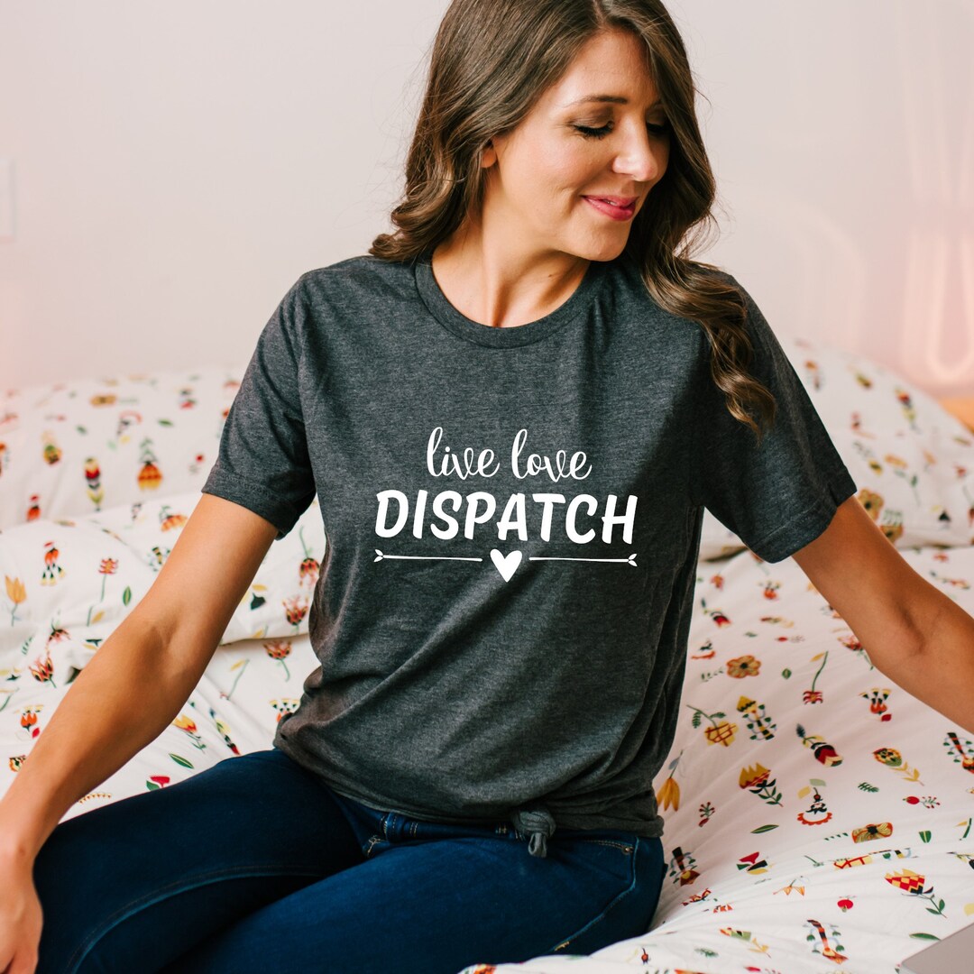 911 Dispatcher Gifts, Dispatcher Gifts, Live Love Dispatch, 911 ...