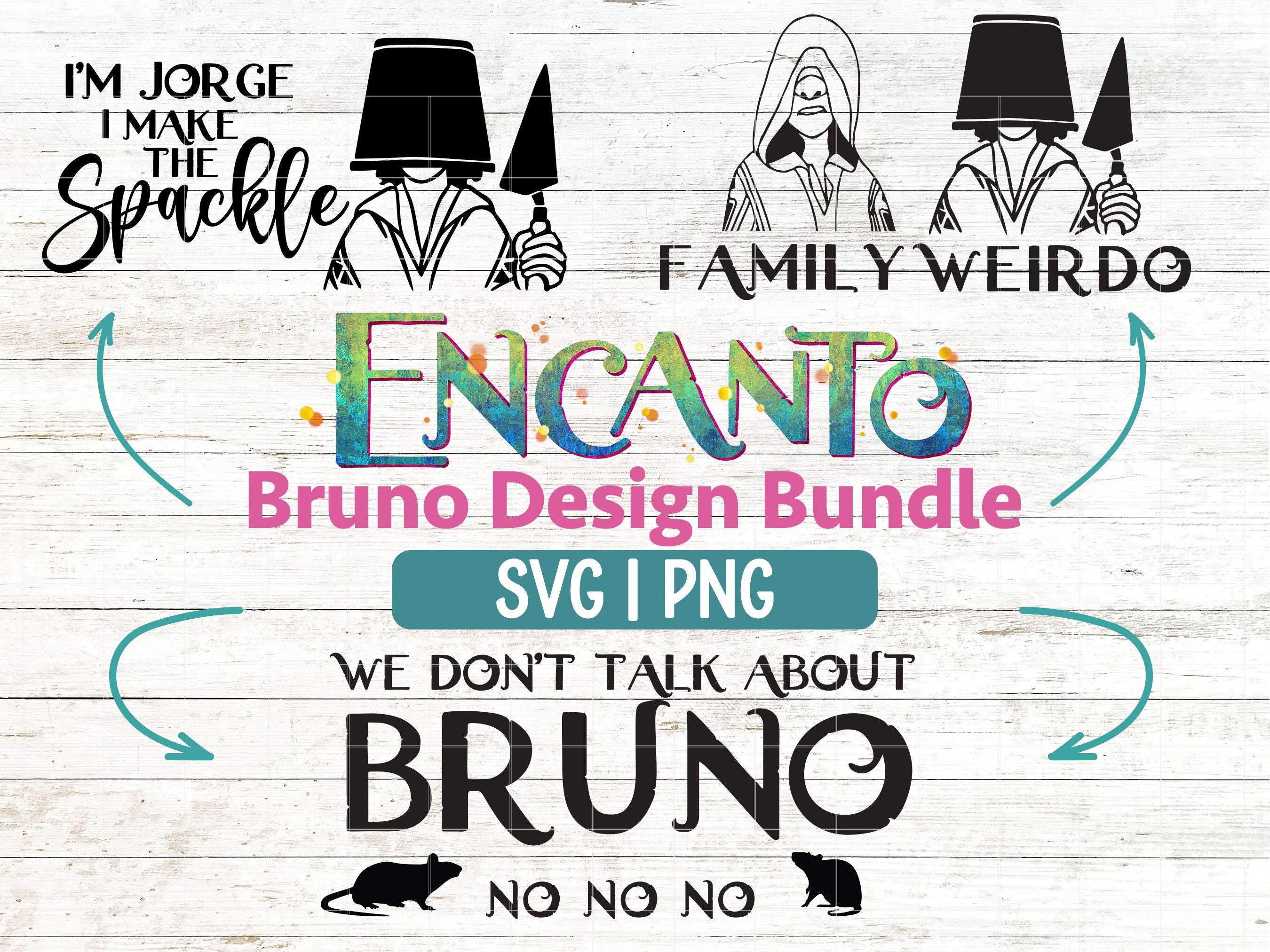 Encanto Bruno SVG Bundle | Encanto T-shirt Design | We Don't Talk About ...