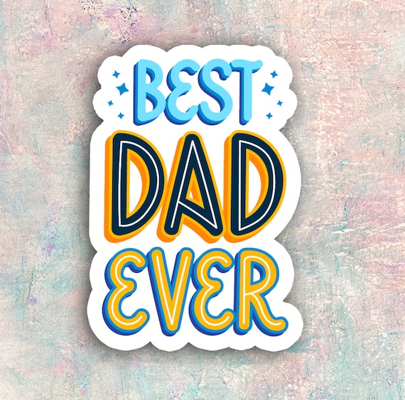 Sticker Best Dad Ever Tumbler Sticker Free Shipping Stickers - Etsy