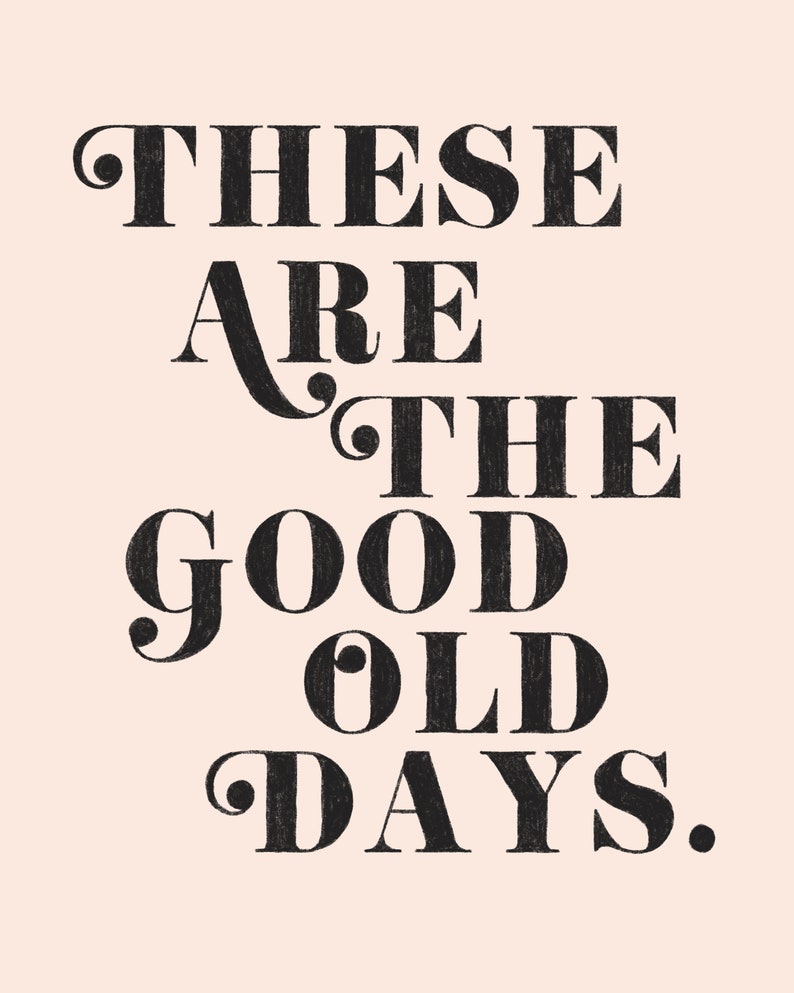 Good Old Days 8x10 Print - Etsy