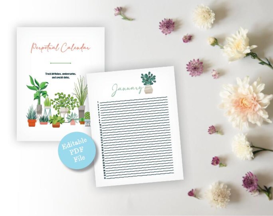 Succulent Perpetual Calendar Printable – Editable Birthday Anniversary ...